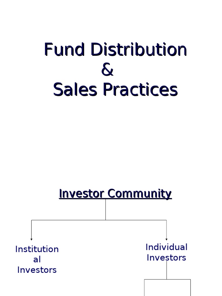 Fund Distribution & Sales Practices | PDF | Mutual Funds | Non Bank ...