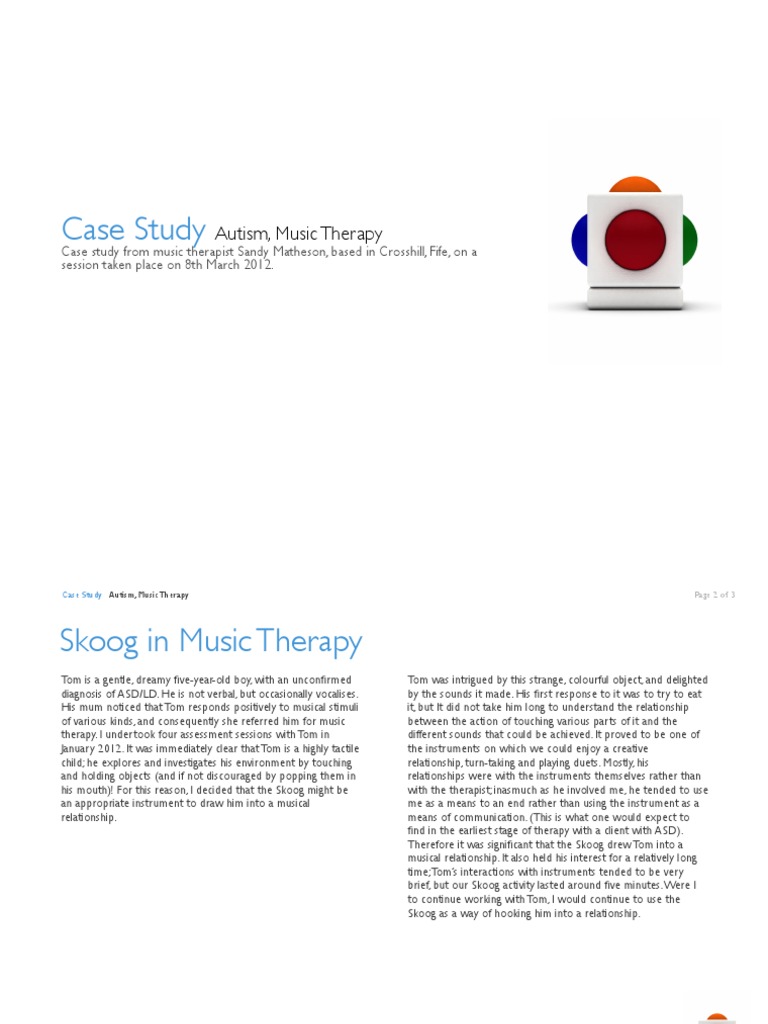 Case Study: Autism, Music Therapy | PDF | Autism | Psychological Concepts