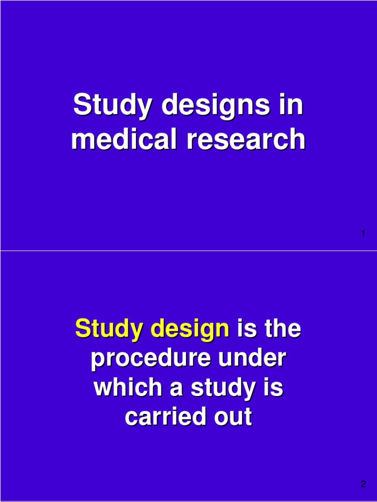 Study Designs in Med Research | PDF | Cohort Study | Relative Risk