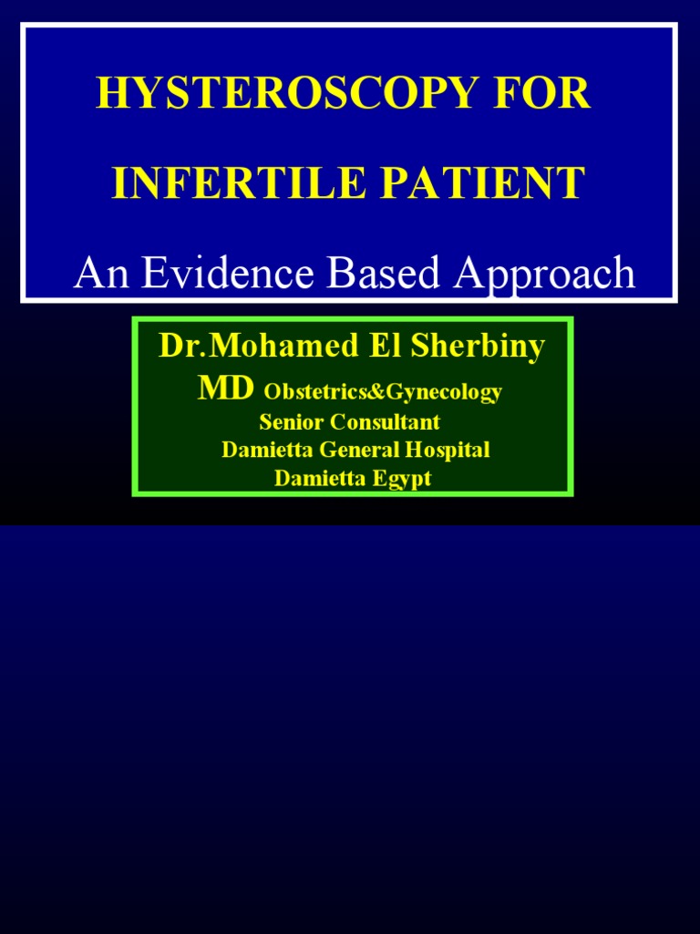 Hysteroscopy in Infertility Evaluation | PDF | Genitourinary System ...