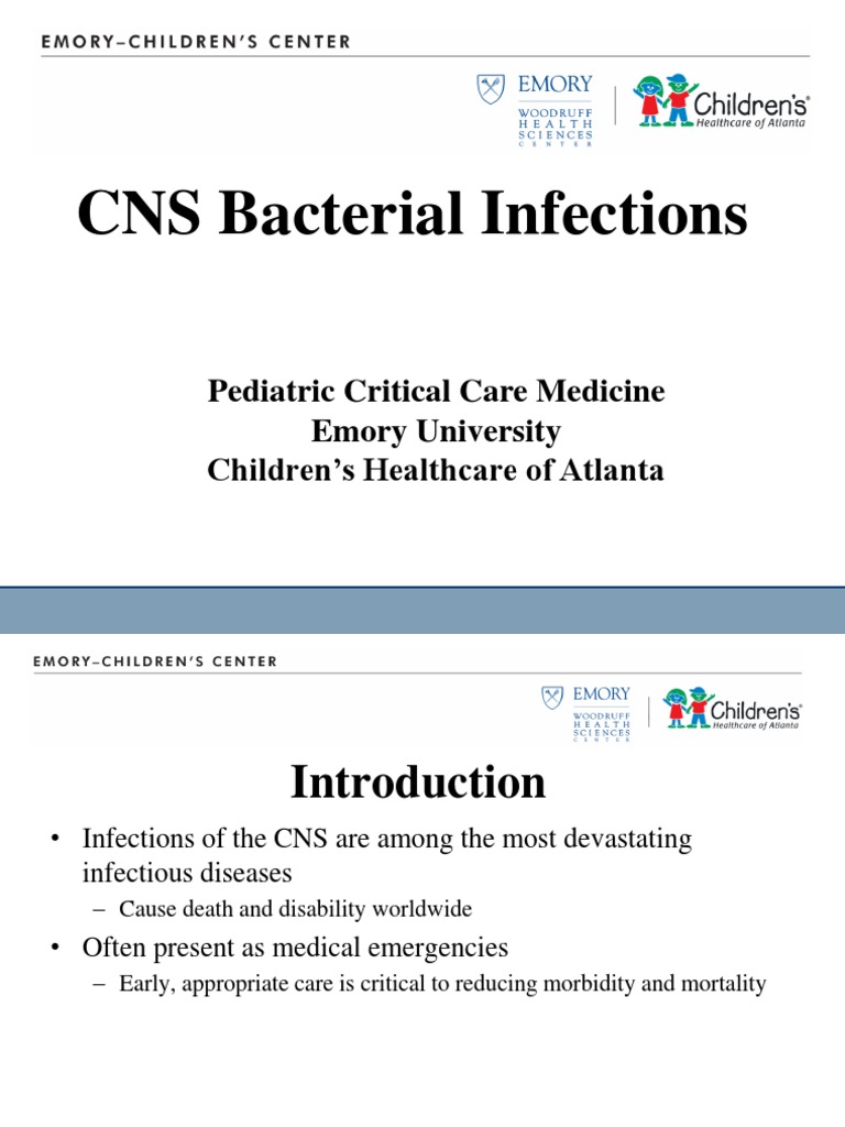 CNS Bacterial Infections: Pediatric Critical Care Medicine Emory ...