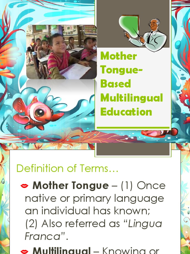 Mother Tongue Based of Multilingual Education in The Philippines | PDF ...