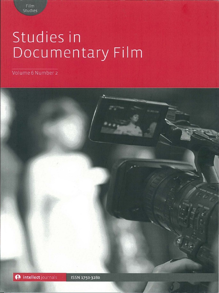 Studies in Documentary Film, Vol.6, Number 2, Interactive Documentary ...