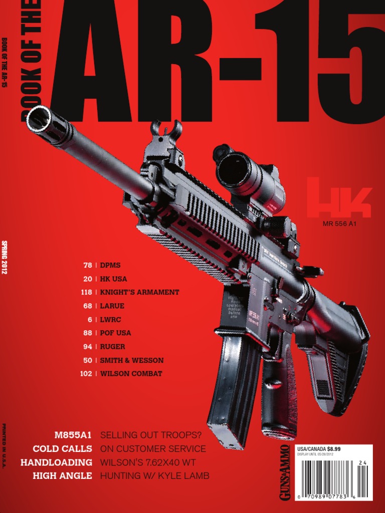 Ar15 HK Data ON USE AND MODIFICATIONS | PDF | Military Technology ...