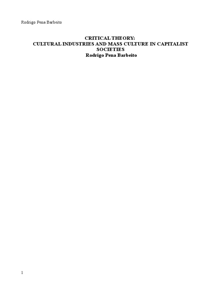 Critical Theory: Cultural Industries and Mass Culture in Capitalist ...