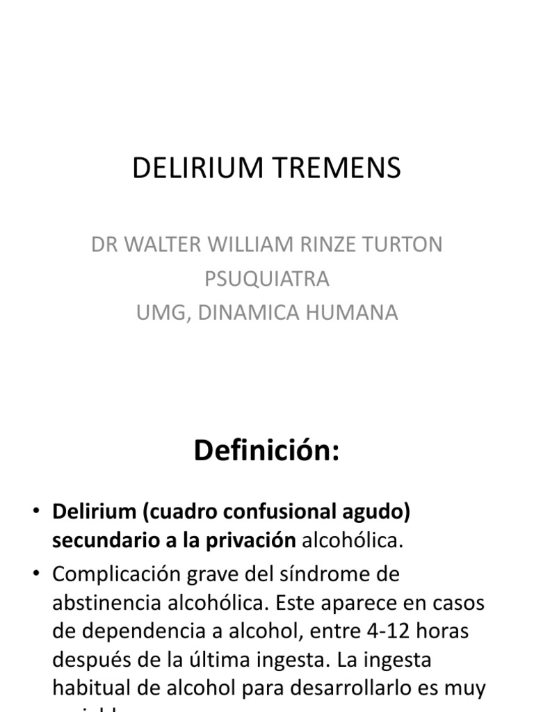 Delirium Tremens | PDF | Despachador de drogas | Diagnostico medico