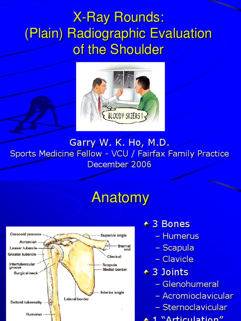 X-Ray Rounds: (Plain) Radiographic Evaluation of The Shoulder | PDF ...