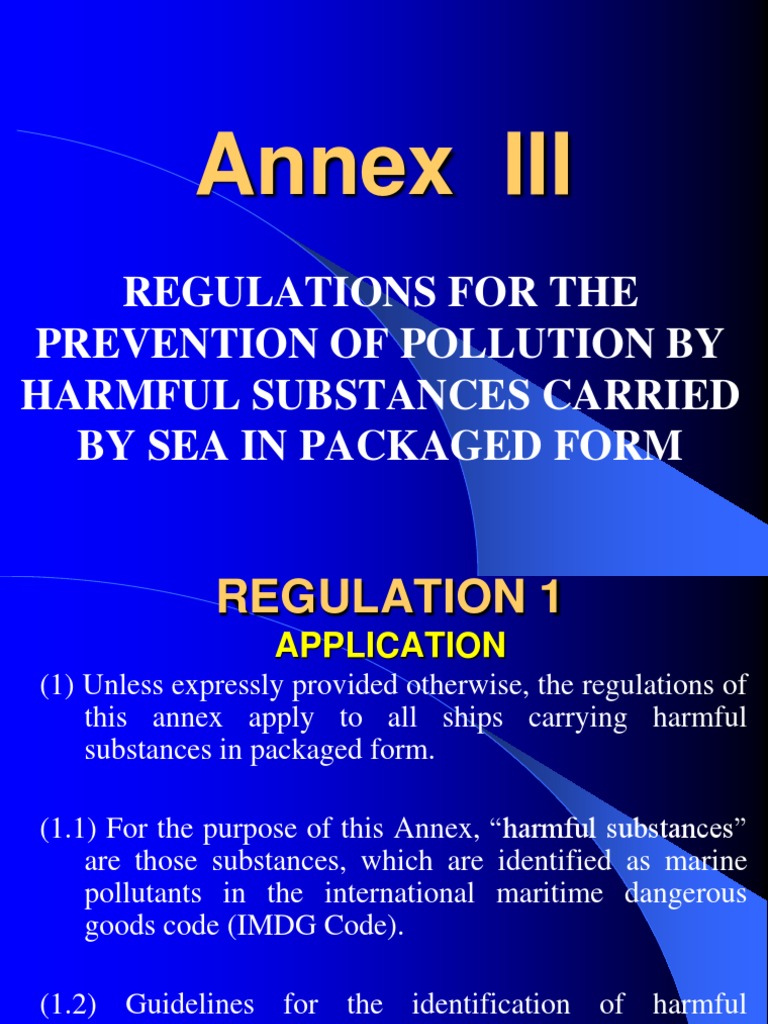 Annex III: Regulations For The Prevention of Pollution by Harmful ...