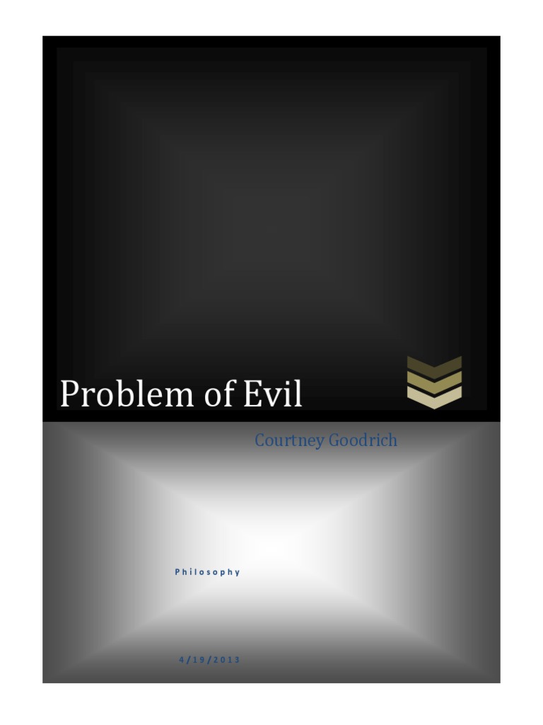 Problem of Evil Paper | PDF | Problem Of Evil | Reason