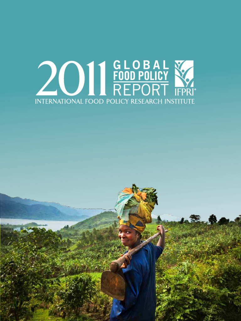 2011 Global Food Policy Report | PDF | Food Security | Agriculture