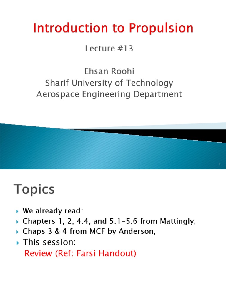 Lecture #13 Ehsan Roohi Sharif University of Technology Aerospace Engineering Department | PDF