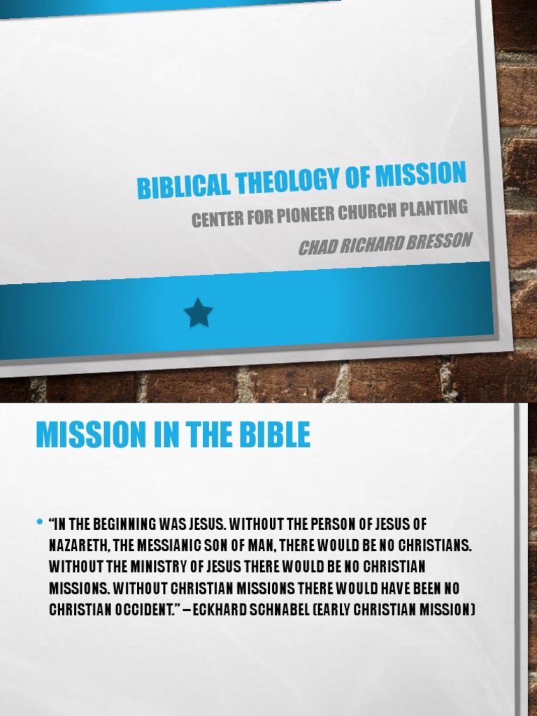 Biblical Theology of Mission Explained | PDF | The Gospel | Missional ...