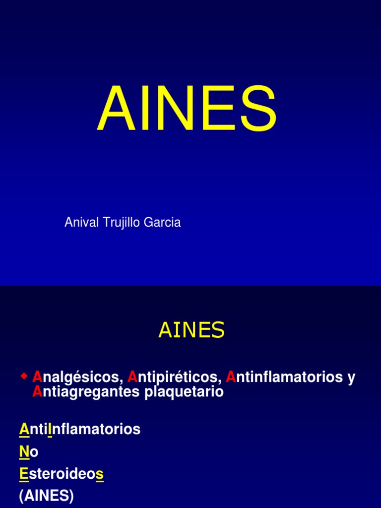 AINES: Mecanismos y Usos Terapéuticos | PDF | Droga anti-inflamatoria ...