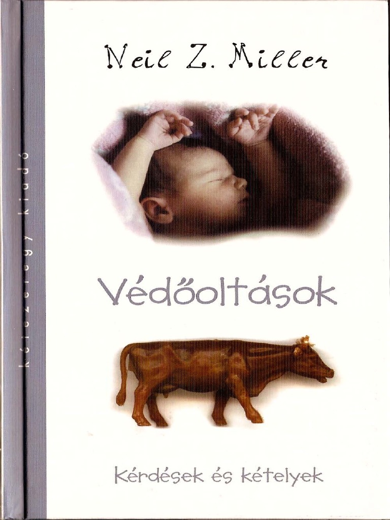 Neil Z. Miller - Védőoltások - Kérdések És Kételyek | PDF