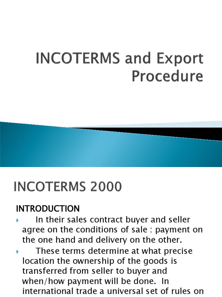 INCOTERMS and Export Procedure | PDF | Logistics | Services (Economics)