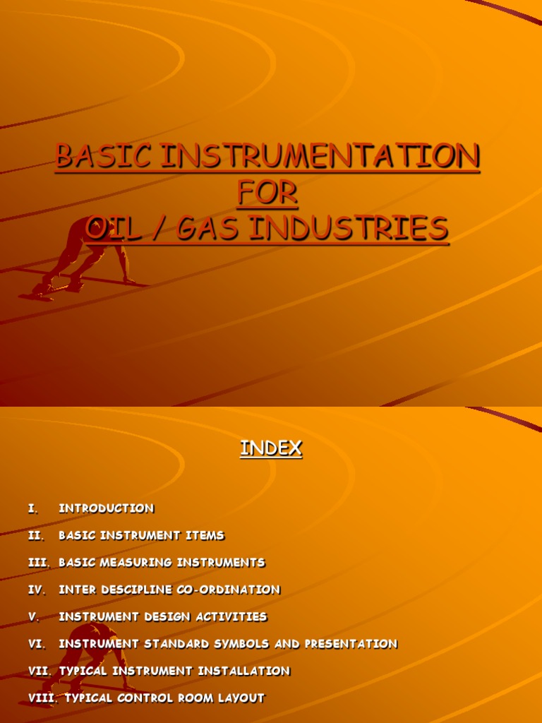 Basic Instrumentation For Oil Gas Industries - Presentation - 29.08.10 ...