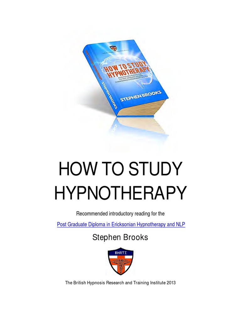 How To Study Hypnotherapy - Stephen Brooks | PDF | Hypnotherapy ...