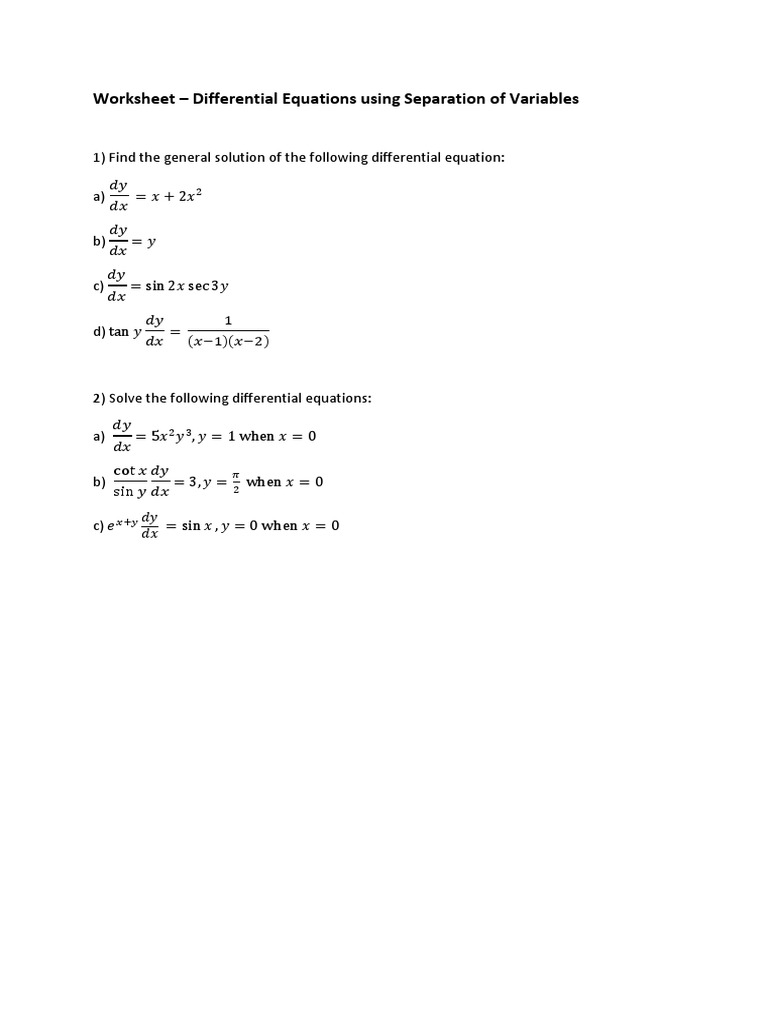 Differential Equations: Variable Separation Worksheet | PDF
