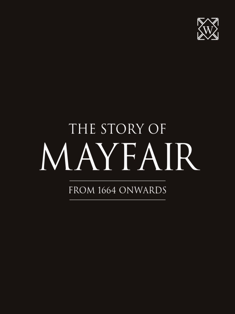 The History of Mayfair | PDF | Hotel And Accommodation | Unrest