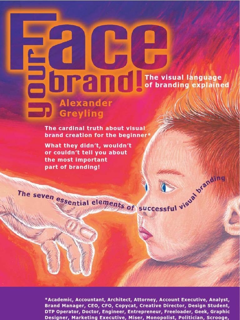 Face Your Brand! The Visual Language of Branding Explained Sample Book ...