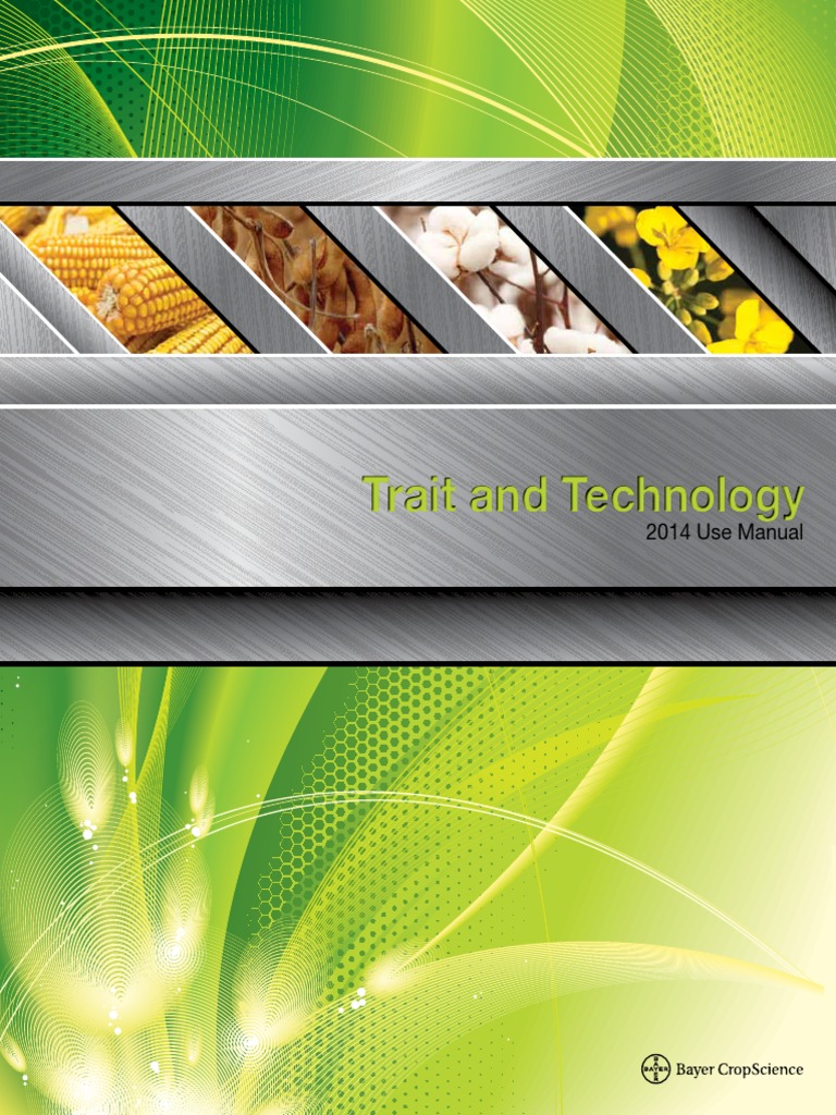 LibertyLink® Trait and Technology Use Manual | PDF | Herbicide | Weed