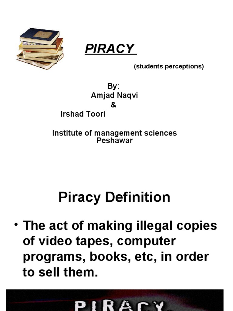 Piracy | PDF | Copyright Infringement | Intellectual Property
