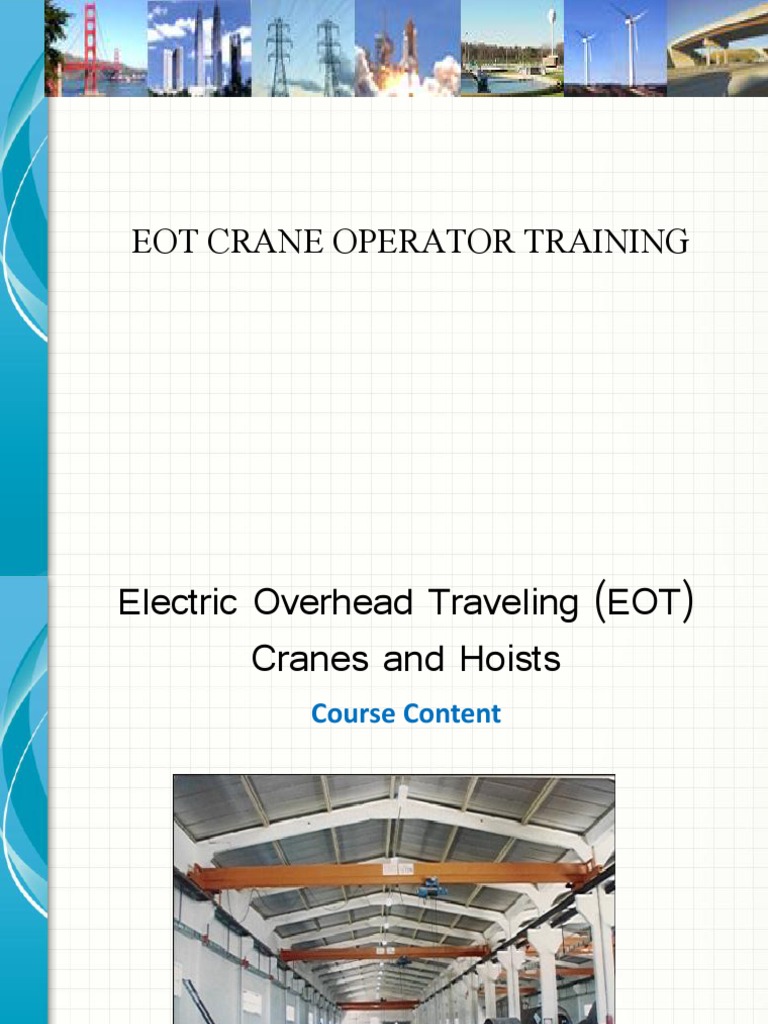 EOT Crane Operator Training Overview | PDF | Crane (Machine) | Machines