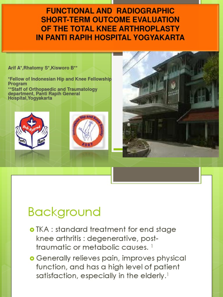 FUNCTIONAL AND RADIOGRAPHIC SHORT-TERM OUTCOME EVALUATION OF THE TOTAL ...