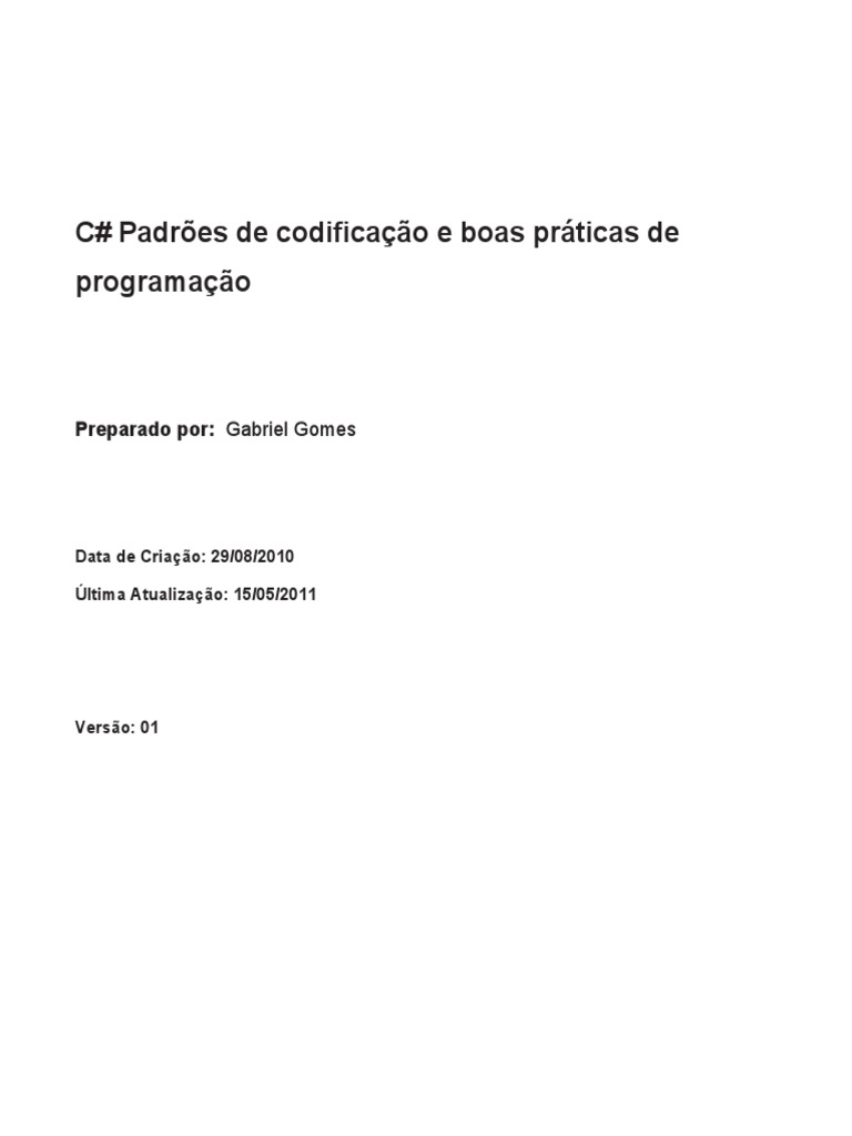 C# PadrõeC# Padrões de Codificação e Boas Praticass de Codificação e ...