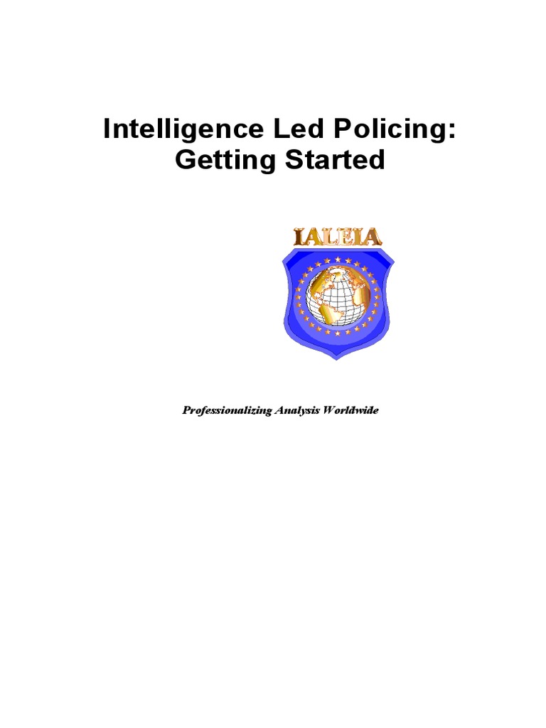 Intelligence Led Policing-Getting Started | Intelligence Analysis | Police