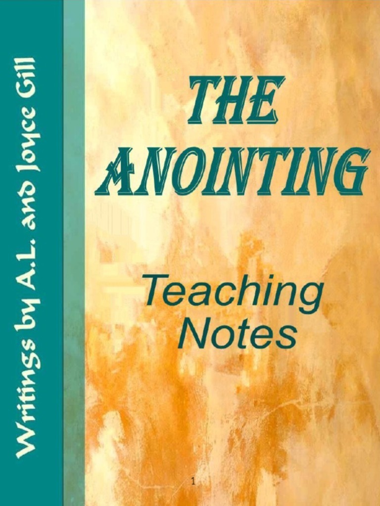 The Anointing - Teaching Notes | PDF | Aaron | Jesus