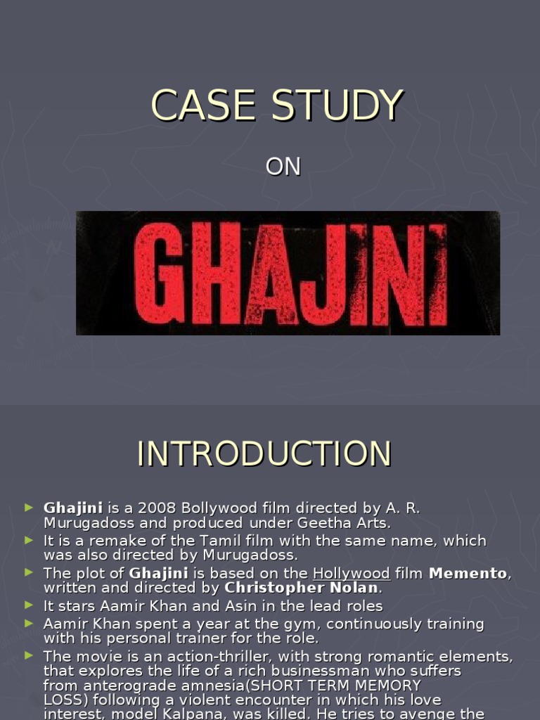 Case Study On Ghajini | PDF