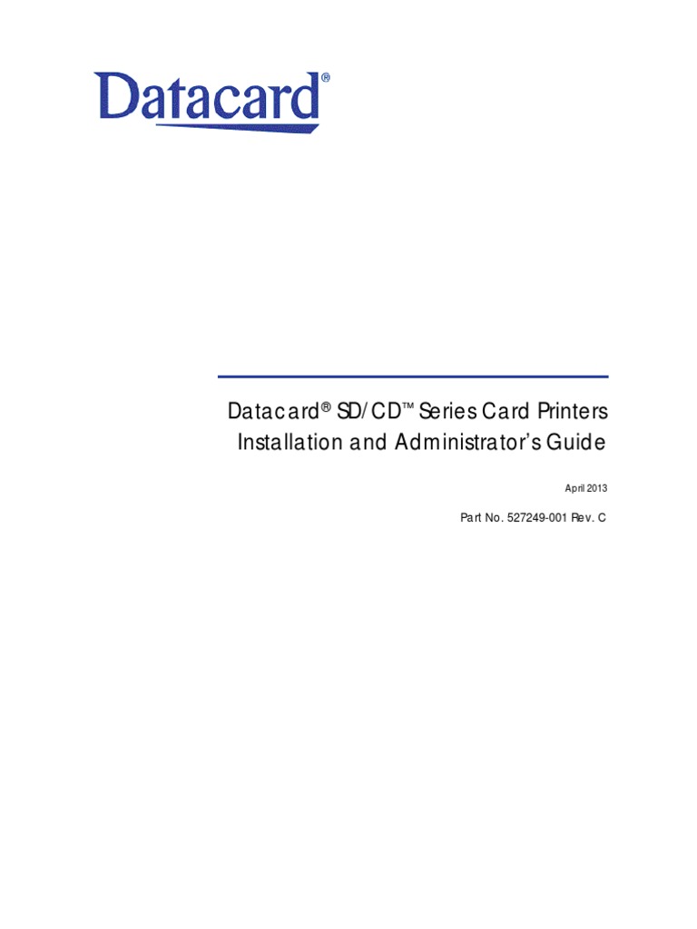 Datacard Sd260 Sd360 Sd460 Install Admin Guide | PDF | Barcode ...