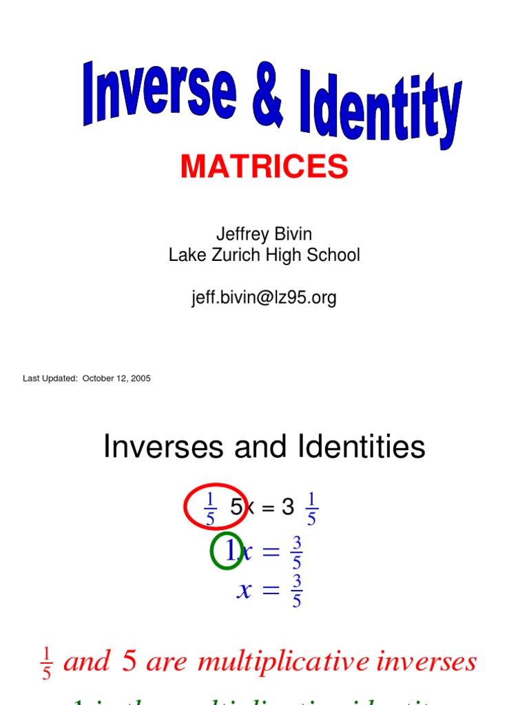 Inverse and Identity Matrices | PDF | Determinant | Functional Analysis