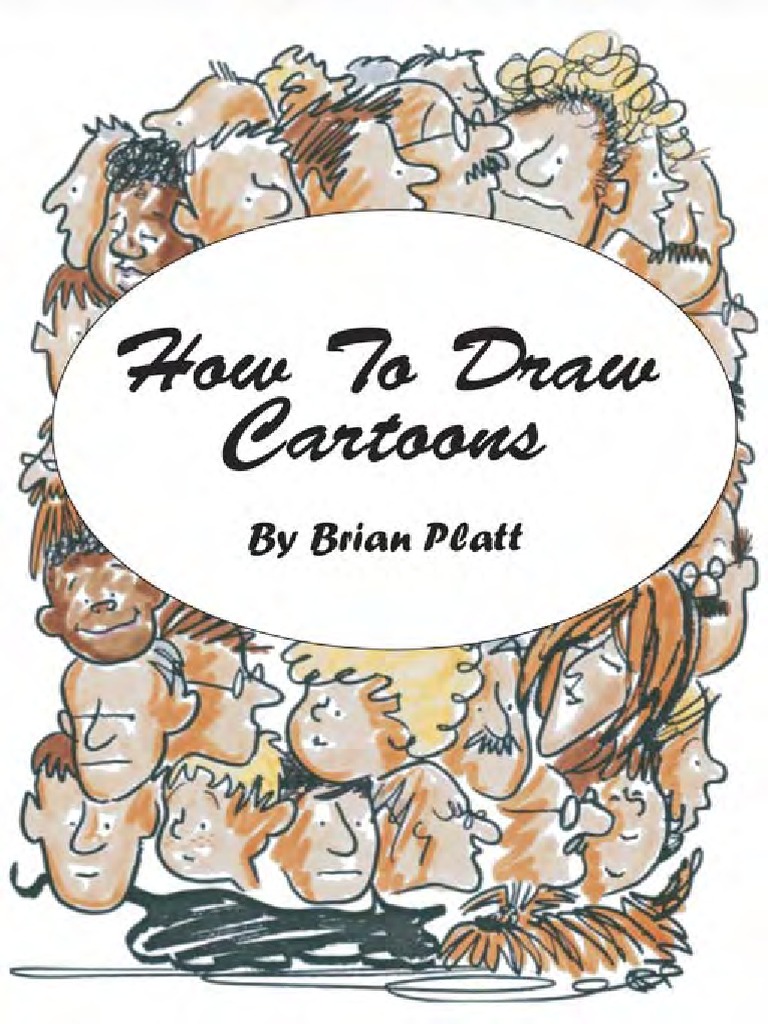 Brian Platt - How To Draw Cartoons | PDF