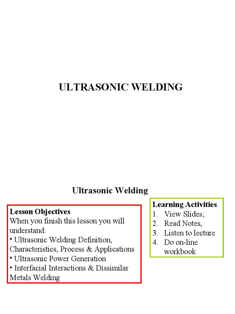 Ultrasonic Welding Process Overview | PDF | Welding | Construction