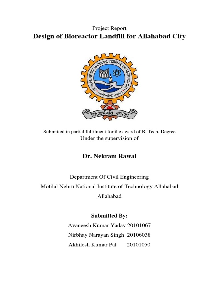 Project Report Design of Bioreactor Landfill For Allahabad City | PDF ...