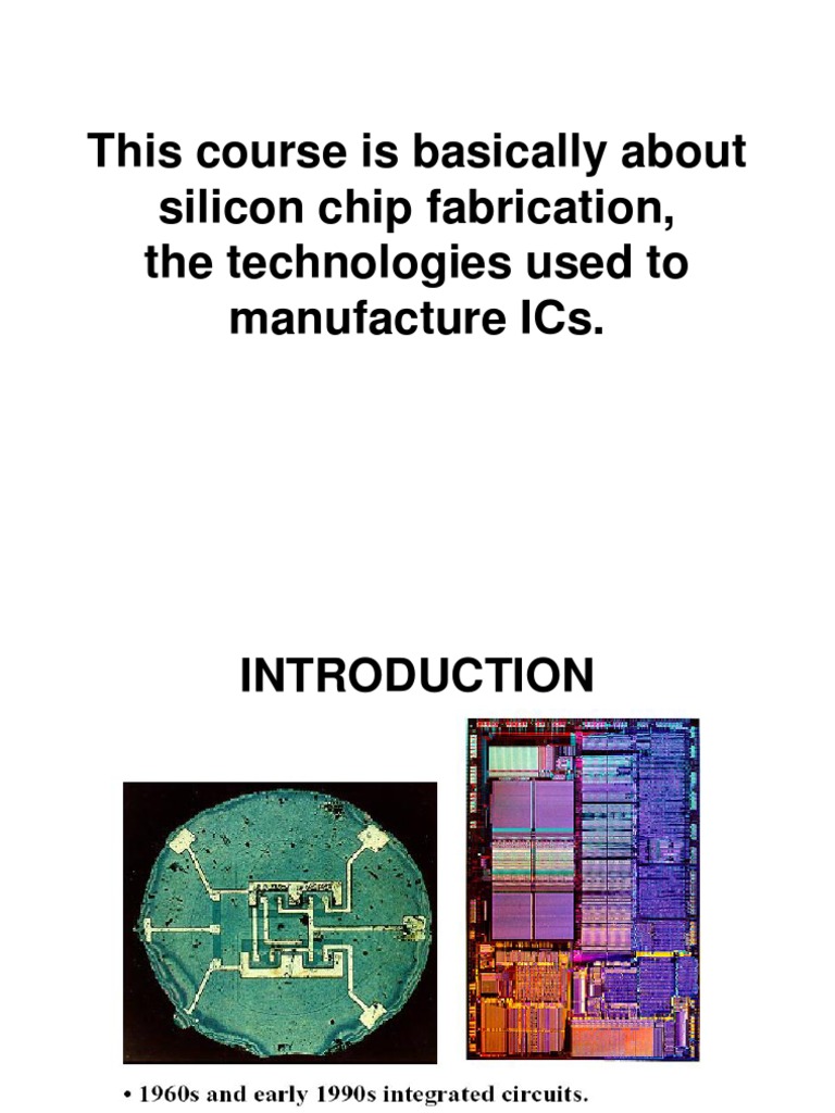 Lecture 1 IC Fabrication Technology History | PDF | Integrated Circuit ...