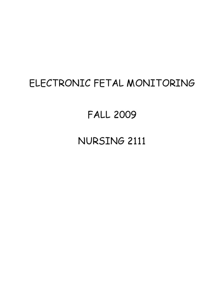 Electronic Fetal Monitoring | PDF | Medical Specialties | Medicine