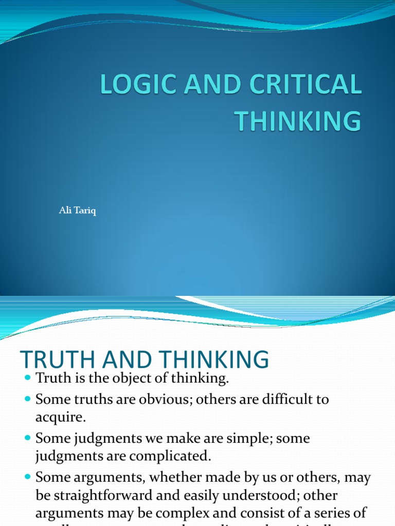 Logic And Critical Thinking Pdf Logical Consequence Argument