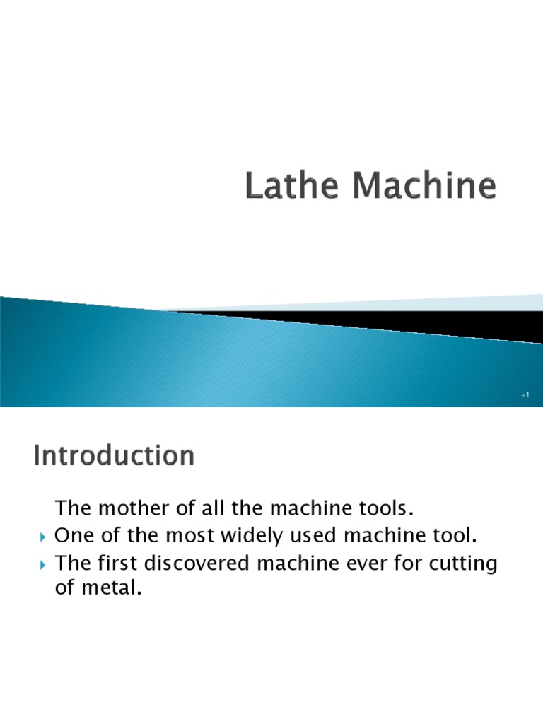 BME Unit IV Machine Tools | PDF | Drill | Drilling