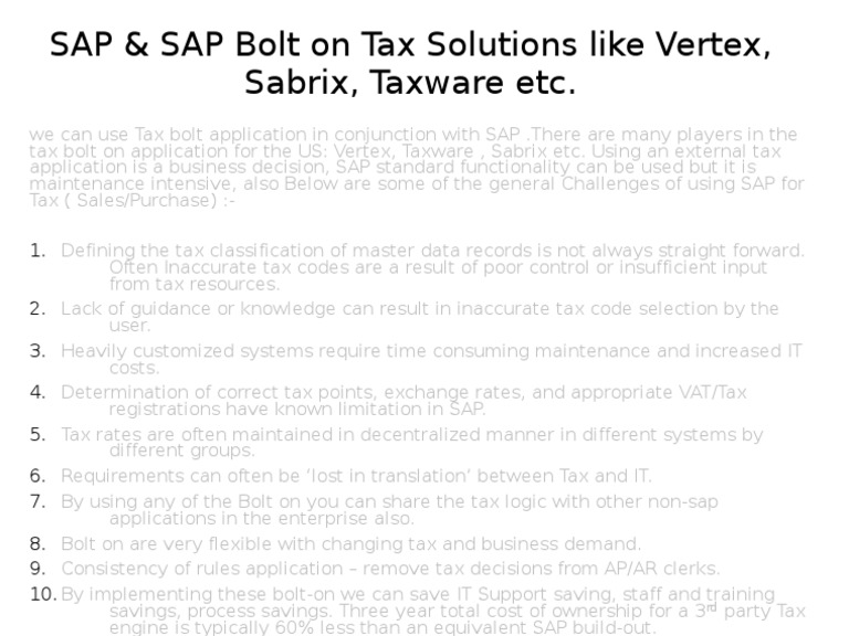 SAP & SAP Bolt On Tax Solutions Like Vertex, Taxware, Sabrix Etc. | PDF