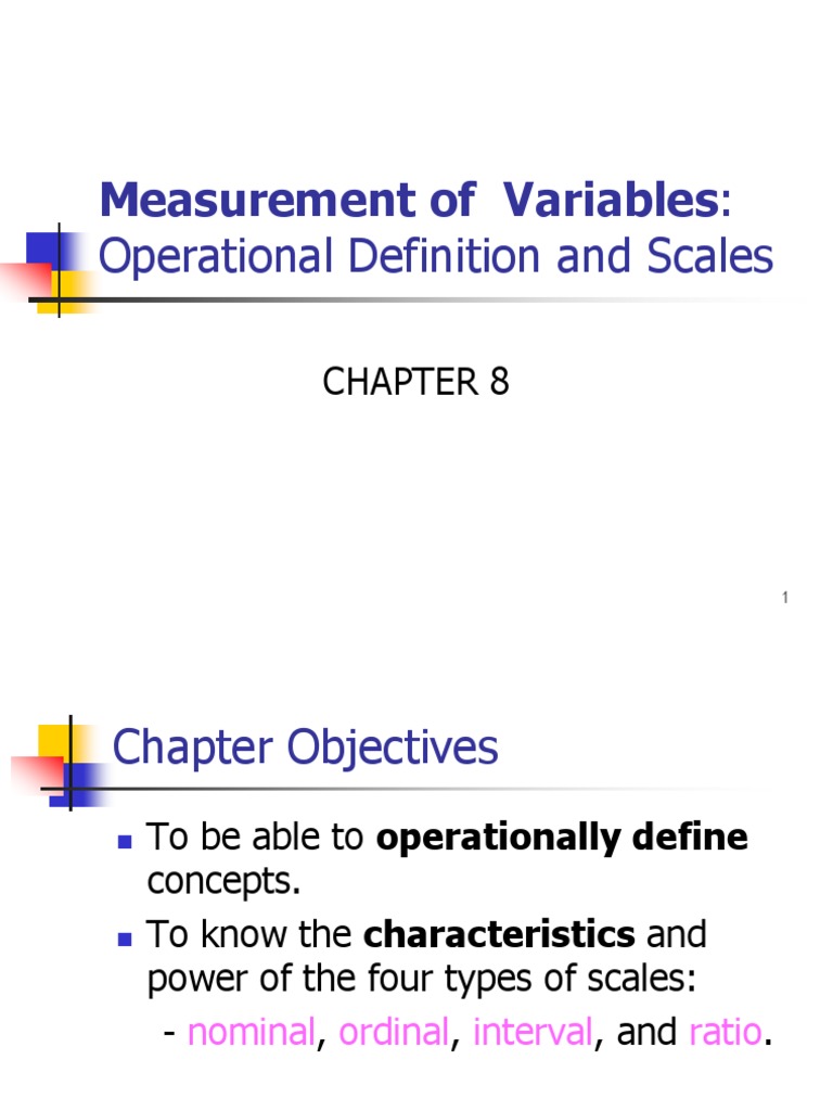 Measuring Concepts: Operationalizing Variables and Scales of ...