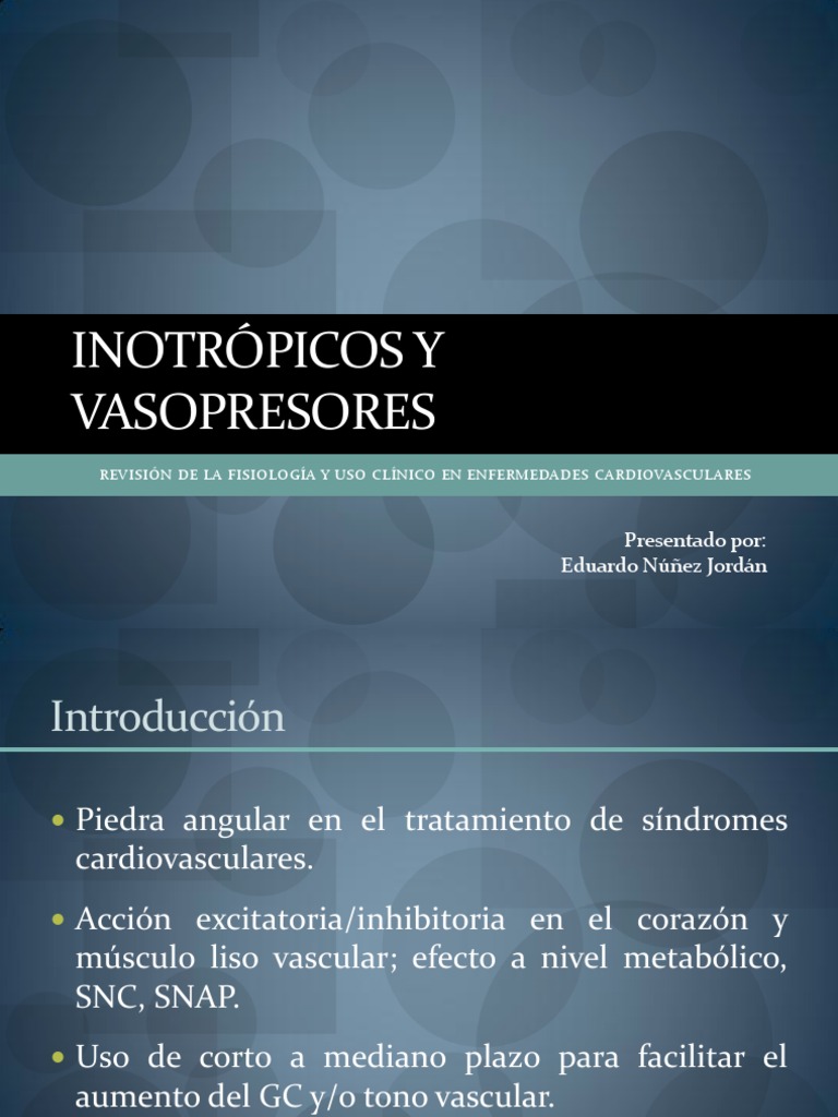 Inotrópicos y Vasopresores en Cardiología | PDF | Epinefrina | Dopamina