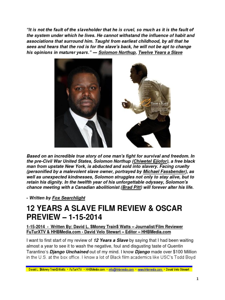 12 Years A Slave Film Review & Oscar Preview - FuTurXTV & HHBMedia ...