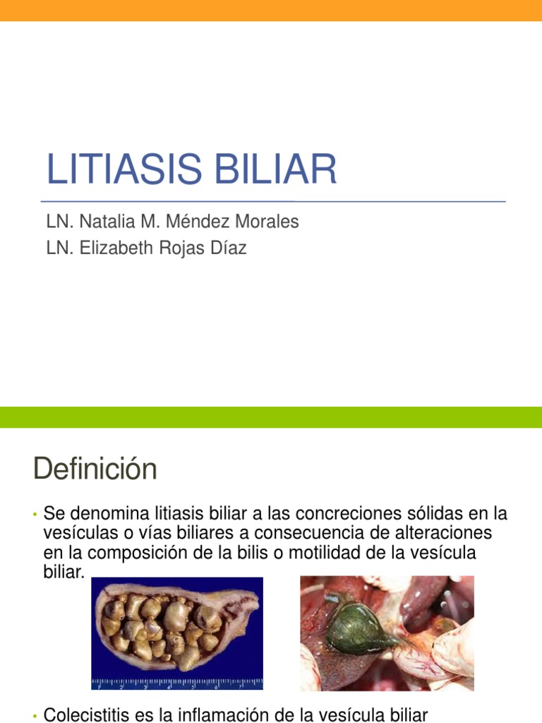LITIASIS | Vesícula biliar | Bilis