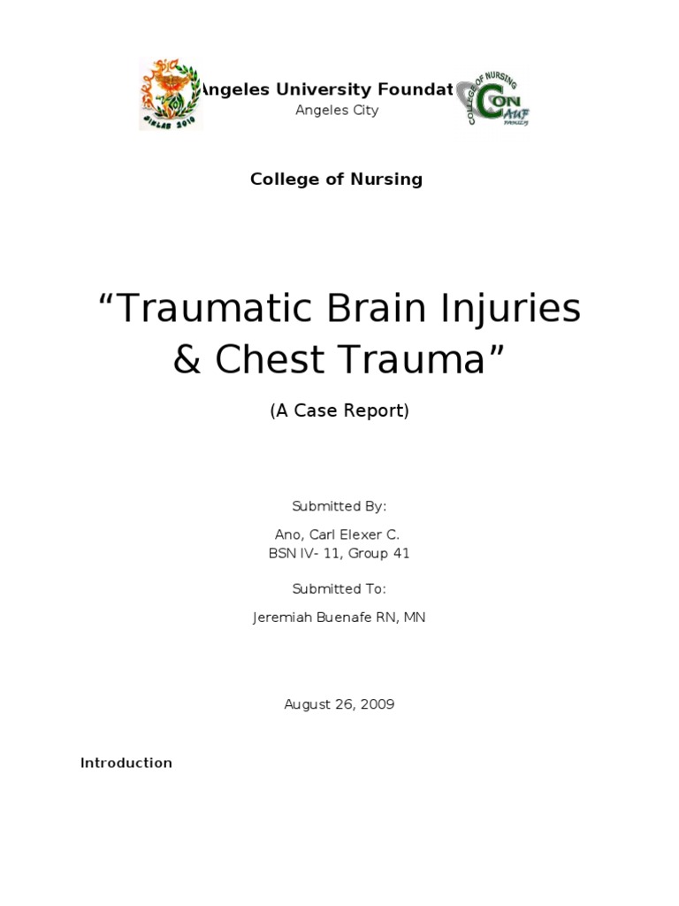 Traumatic Brain & Chest Injury Case Report | PDF | Traumatic Brain ...