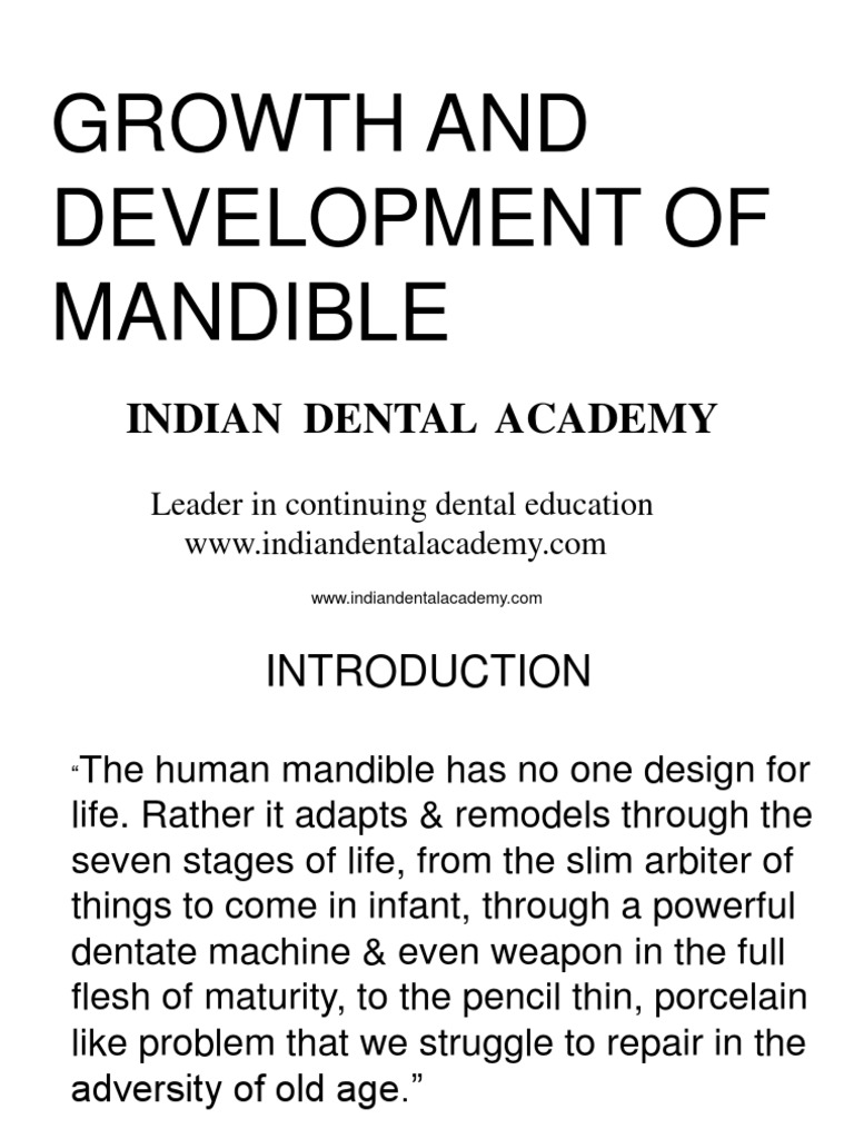 Growth and Development of Mandible / Orthodontic Courses by Indian ...