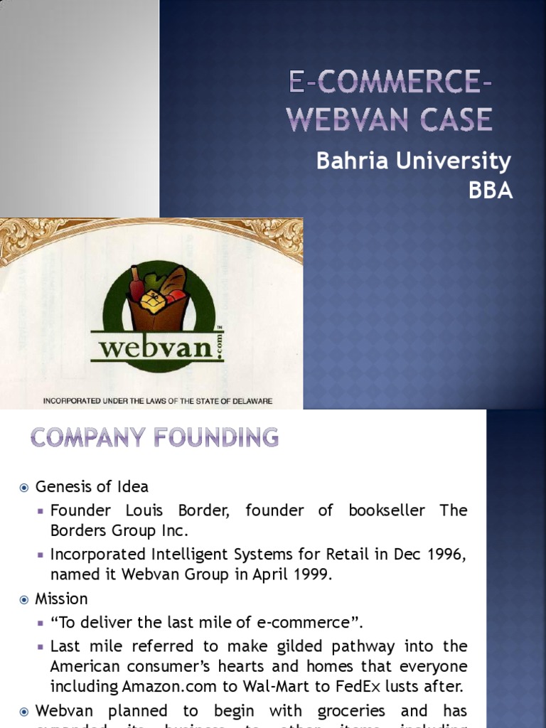 Webvan Case Summary | PDF | Retail | Warehouse