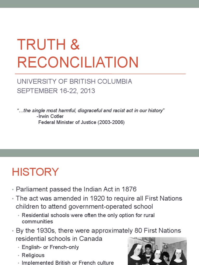 Truth & Reconciliation: University of British Columbia SEPTEMBER 16-22 ...